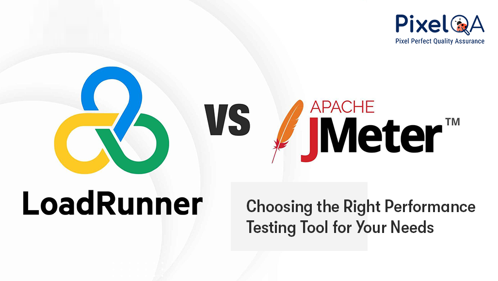 JMeter vs. LoadRunner: A Comprehensive Performance Testing Comparison