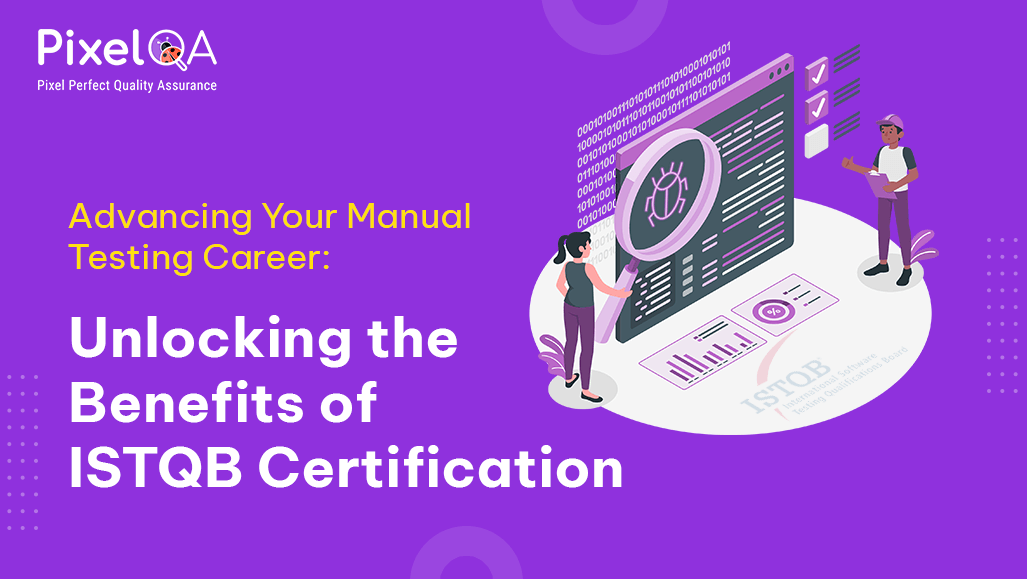 Know the Benefits of ISTQB Certification