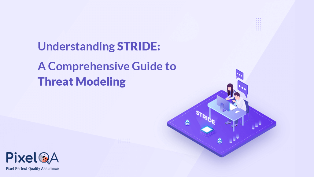 Understanding STRIDE: A Comprehensive Guide to Threat Modeling Understanding STRIDE: A Comprehensive Guide to Threat Modeling