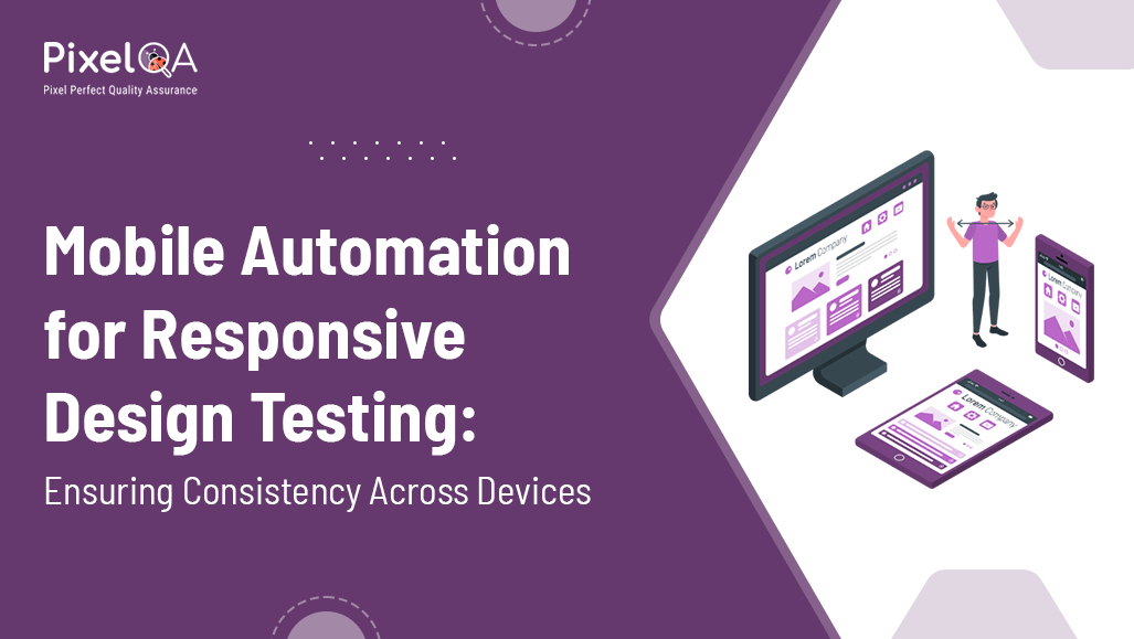 Mobile Automation for Responsive Design Testing