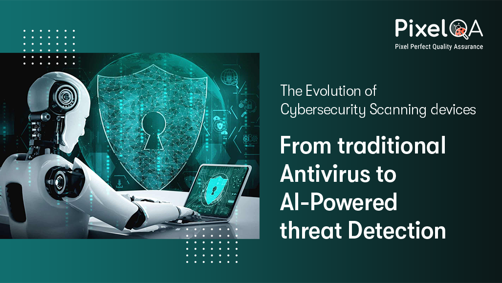 Evolution of Cybersecurity Scanners: From Antivirus to AI
