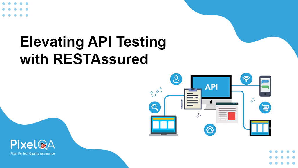 Elevating Api Testing With Restassured